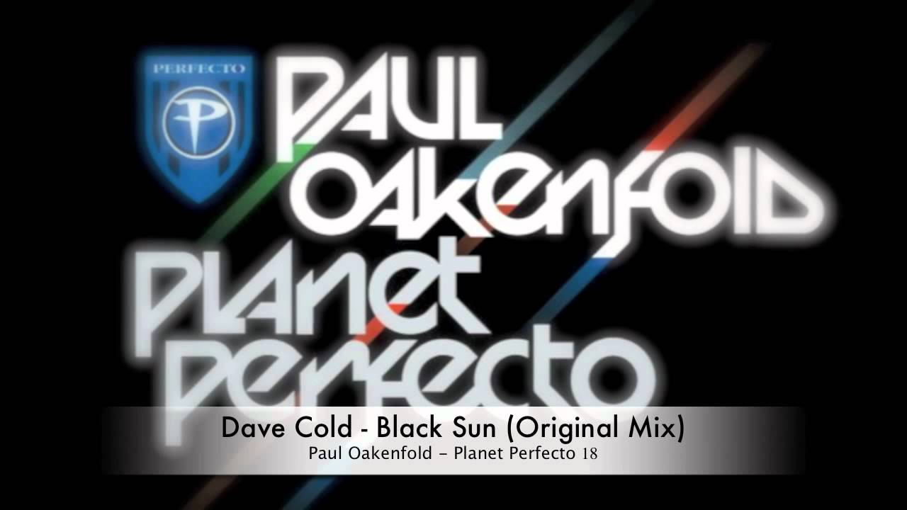 Dave Cold - Black Sun (Original Mix) on Planet Perfecto 018 ⒽⒹ - YouTube
