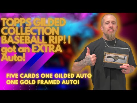 2022 TOPPS GILDED COLLECTION BASEBALL RIP! ONE FRAMED AUTO! ONE GUILDED AUTO! I GOT AN EXTRA ...