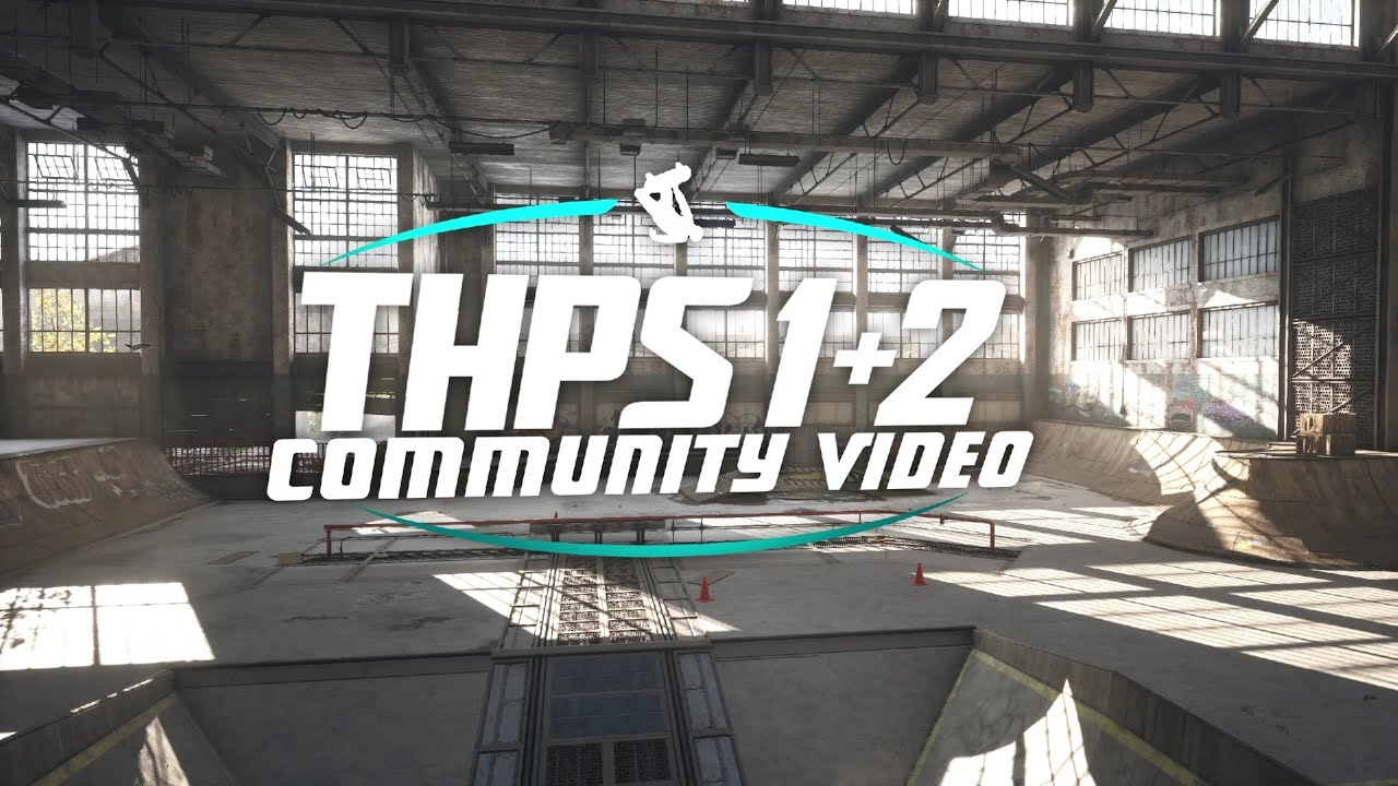 "THPS 1+2 Community Video" (THPS 1+2) - YouTube