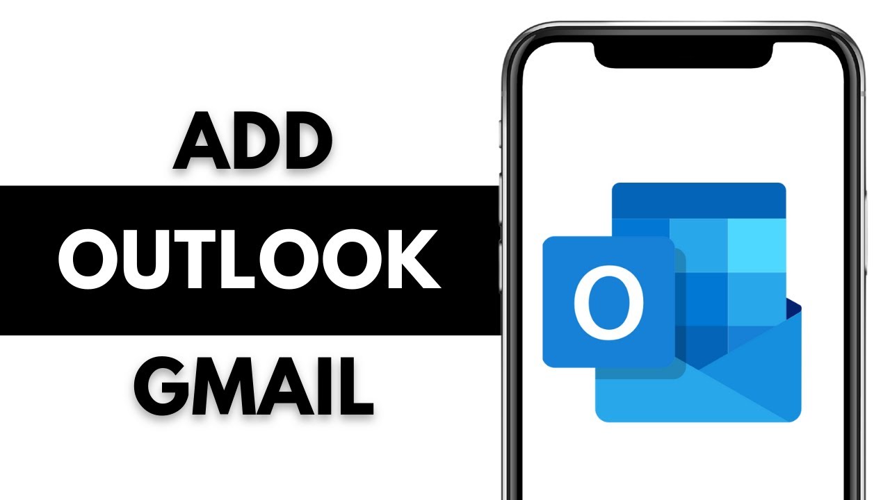 How To Add Gmail To Outlook (Full Guide) - YouTube