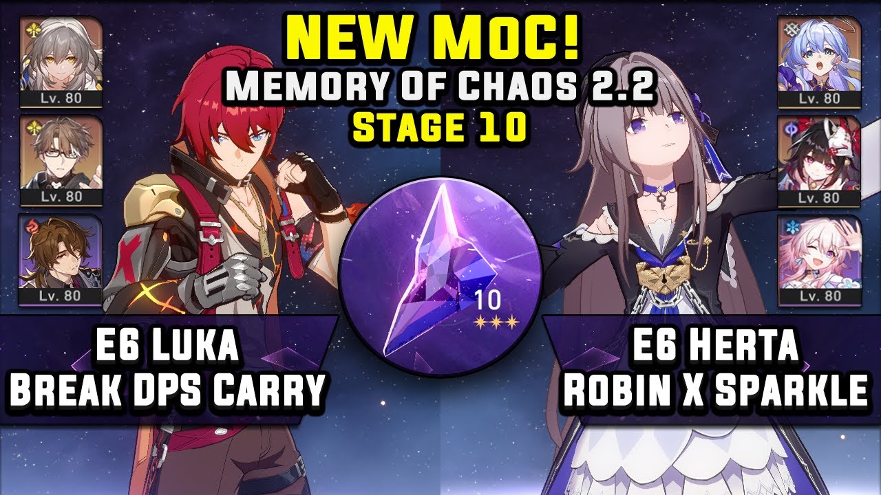 NEW Memory Of Chaos 10 E6 Luka Break Carry & E6 Herta Robin Team (3 ...