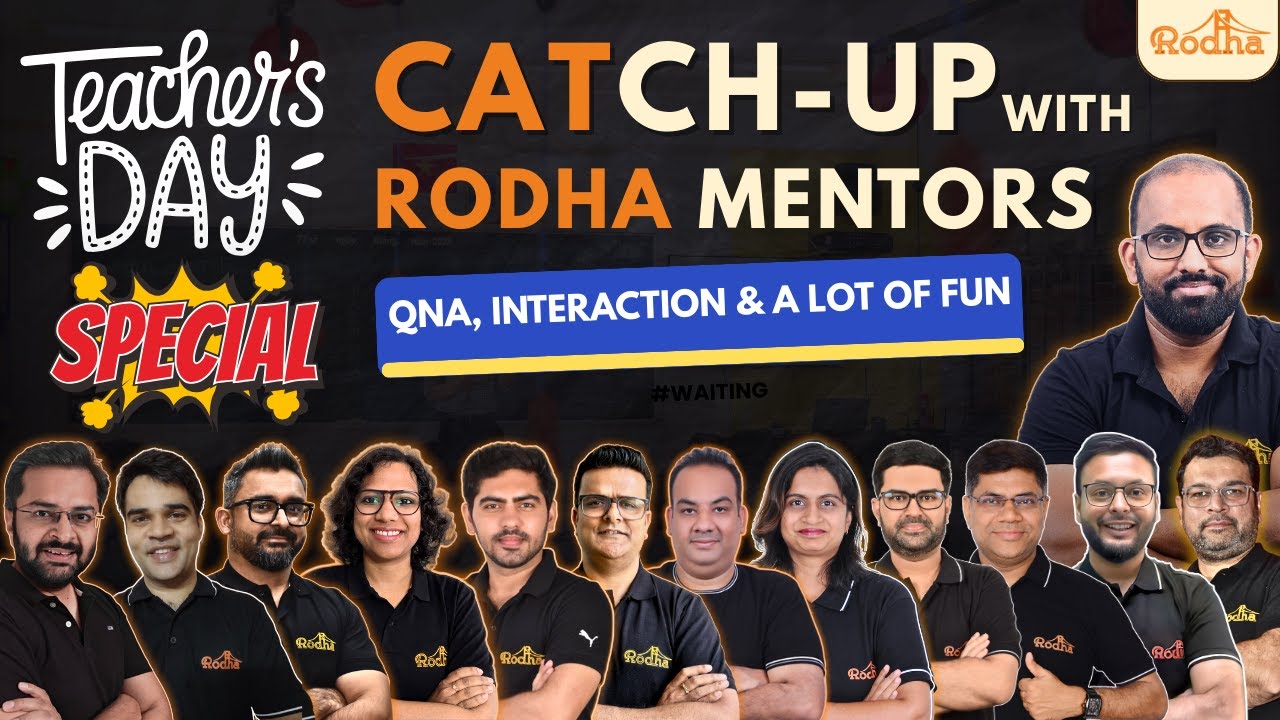 Teacher’s Day Special I CATch-up with Rodha Mentors - YouTube