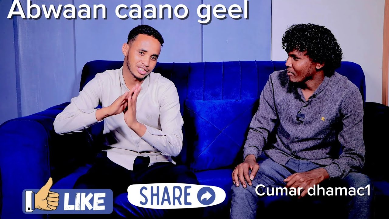 WARAYSI XIISO BADAN ABWAAN CAANO GEEL. - YouTube