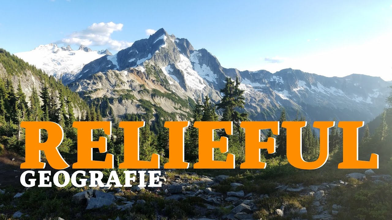 RELIEFUL | GEOGRAFIE - SCOALA ONLINE - YouTube
