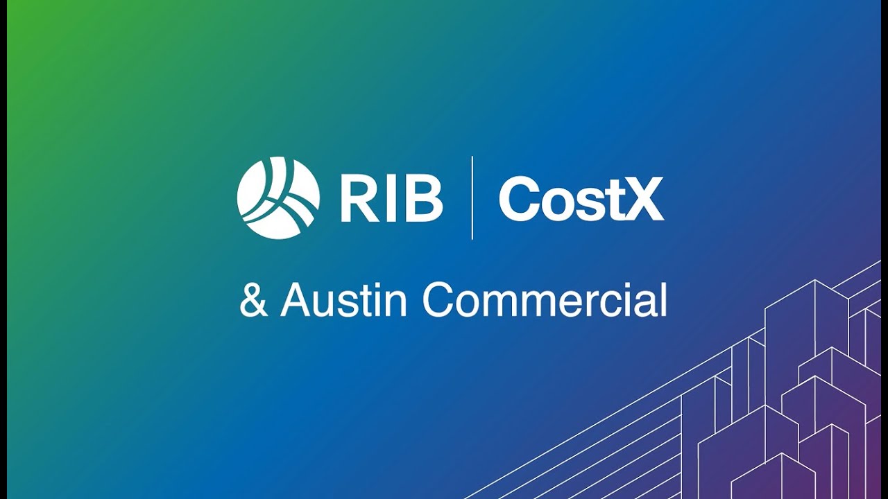 Why Austin Commercial Chooses RIB CostX - YouTube