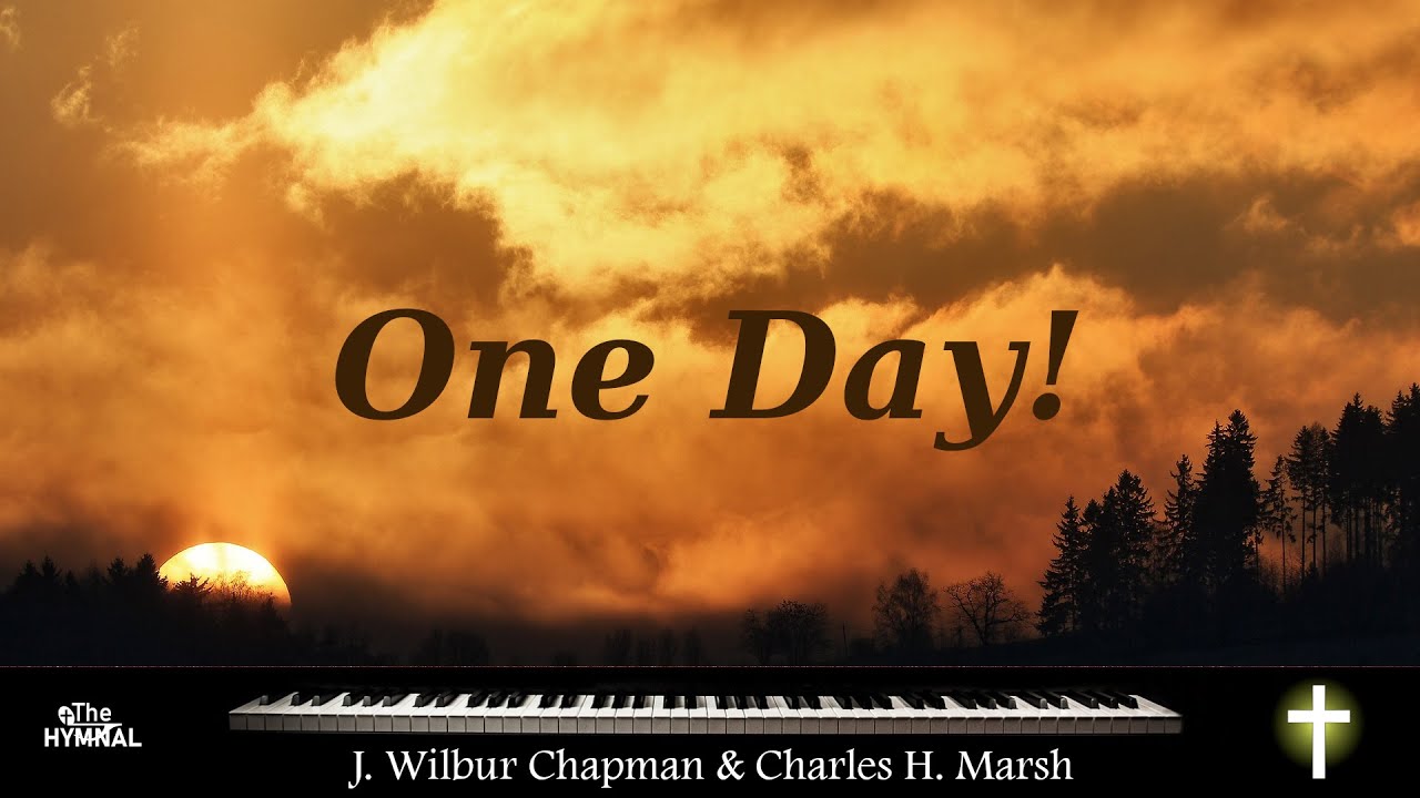 One Day! | piano instrumental with lyrics | Hymn - YouTube