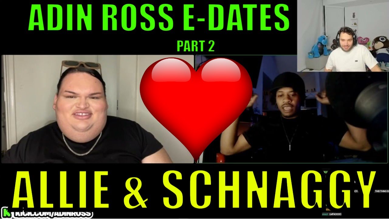 ADIN ROSS E-Date with ALLIE [PART 2] - YouTube