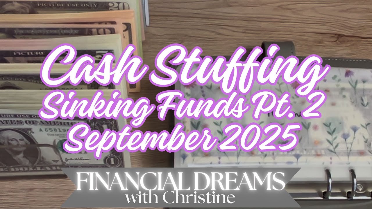 2nd Sept Paycheck Cash Stuffing | High Priority Sinking Funds Envelopes ...