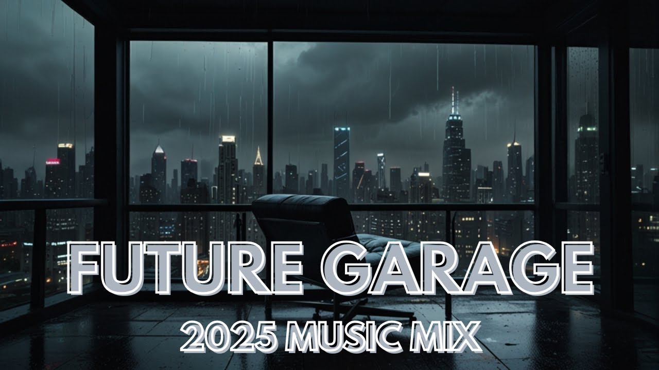 Future Garage Mix | Best of 2025 - YouTube