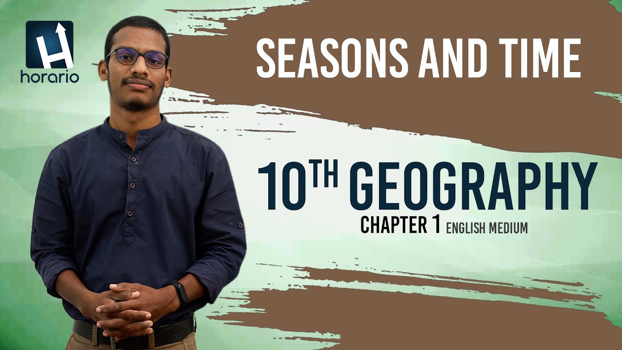 10th Class GEOGRAPHY CHAPTER 1 SEASONS AND TIME PART 1 SSLC ENGLISH 10th-class-geography-chapter-1-seasons-and-time-part-1-sslc-english