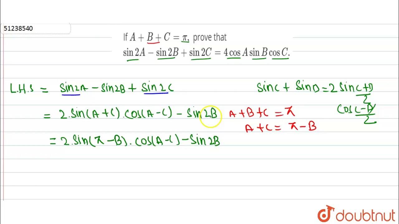 If `A+B+C=pi ,` prove that `sin 2A-sin 2B+sin 2C=4cos Asin B cos C ...