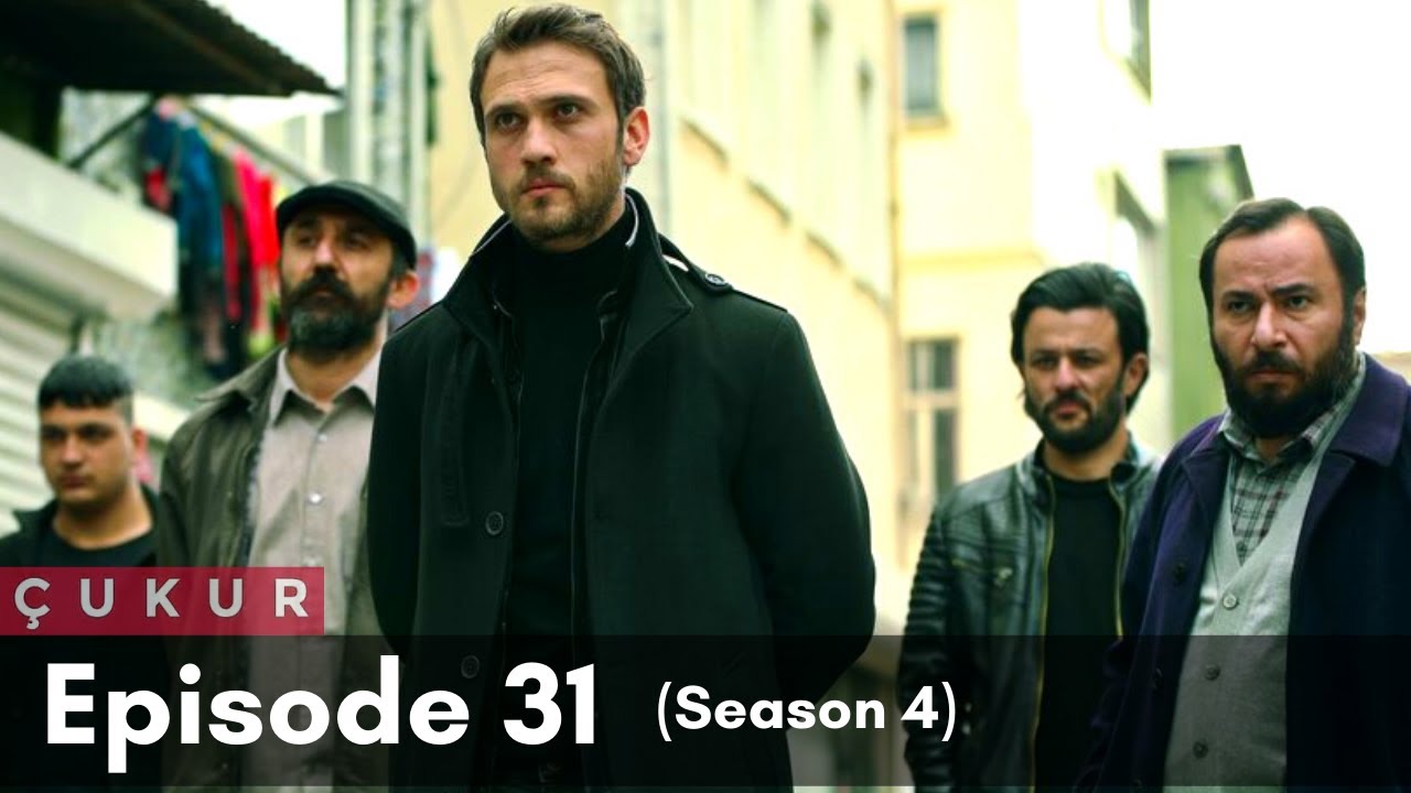 Çukur | Season 4 - Episode 31 (English Subtitles) - YouTube