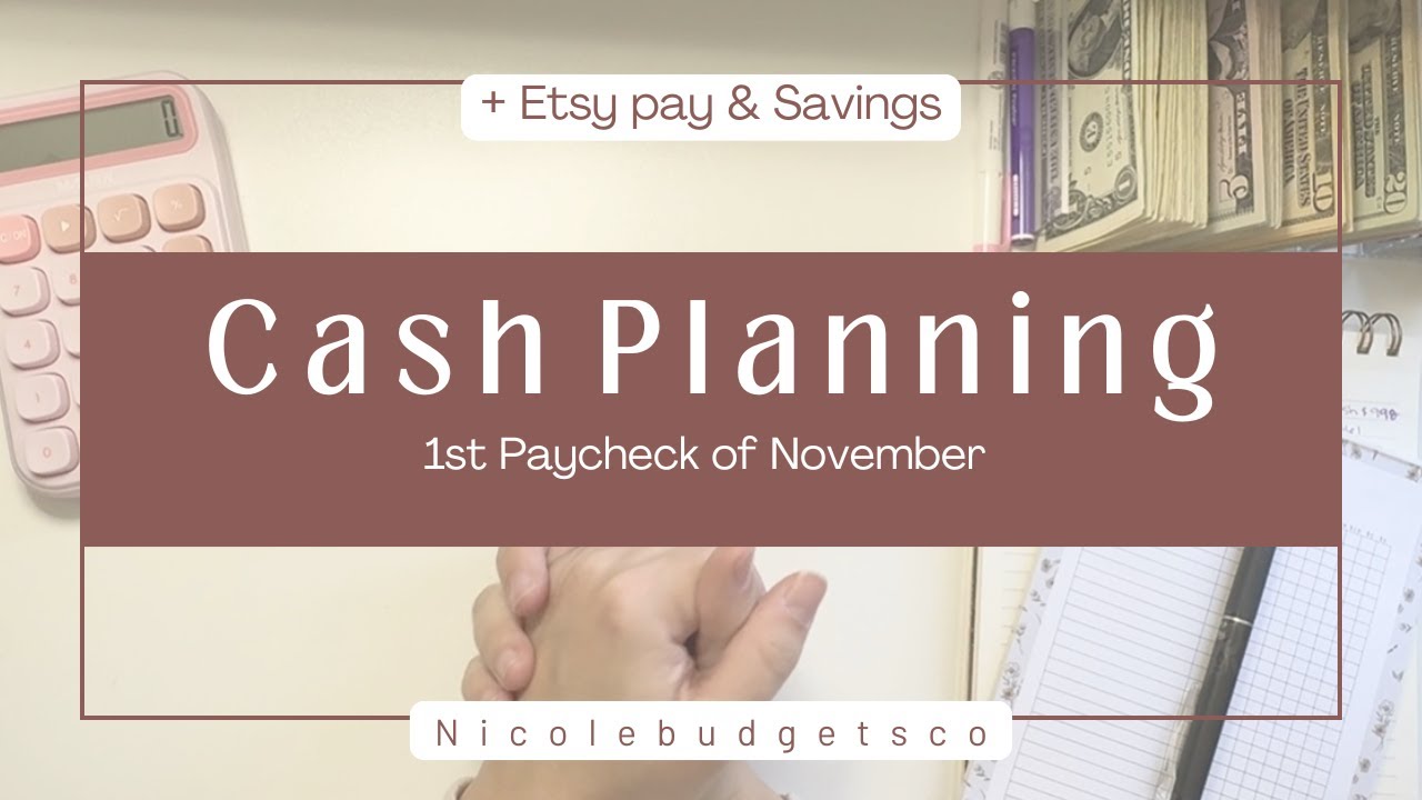 Cash Planning November's First Paycheck | Etsy Pay + Savings - YouTube