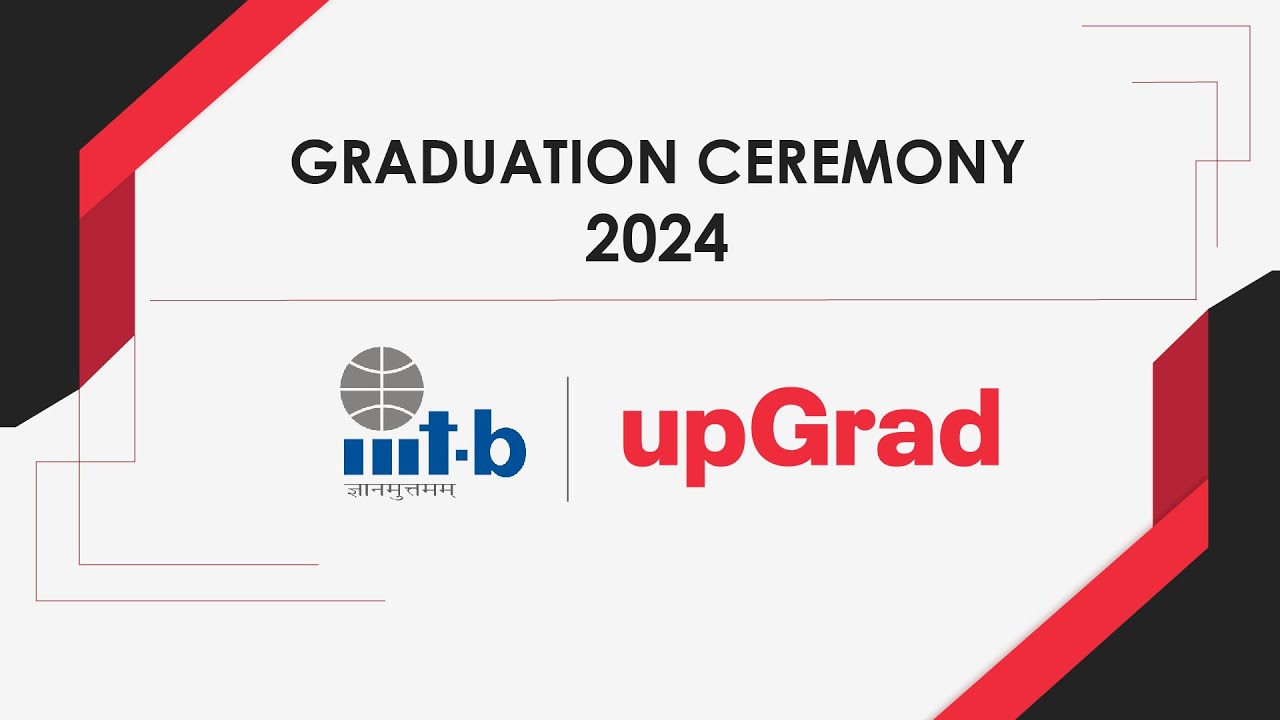 upGrad x IIIT-B Graduation Ceremony 2024 - YouTube