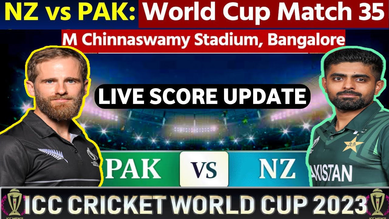 🔴Live: PAK Vs NZ, ICC World Cup 2023 | Live Match Score | Pakistan Vs ...