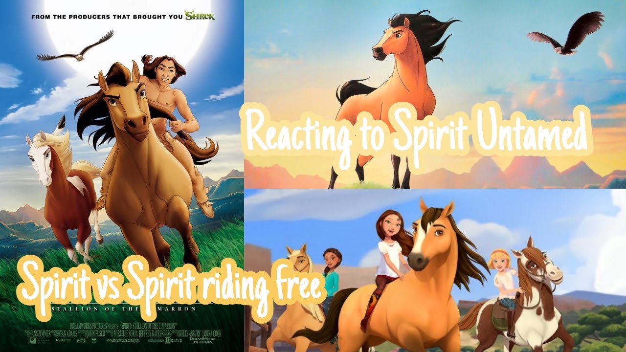 Reacting to Spirit Untamed as a NON Spirit Riding Free Fan -My Opinion ...