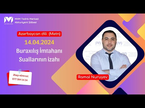 14.04.2024 / Məzunlar üçün Buraxılış imtahanı/Azərbaycan dili/Bədii mətn/ Ramal müəllim #MHM