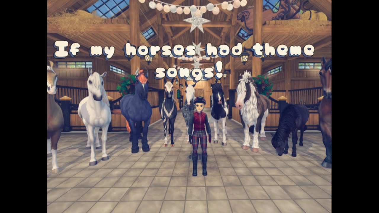 If My Horses Had Theme Songs! | Star Stable - YouTube
