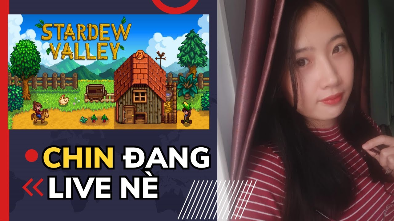 Stardew Valley #24 | Chin stream bù hôm qua nha - YouTube