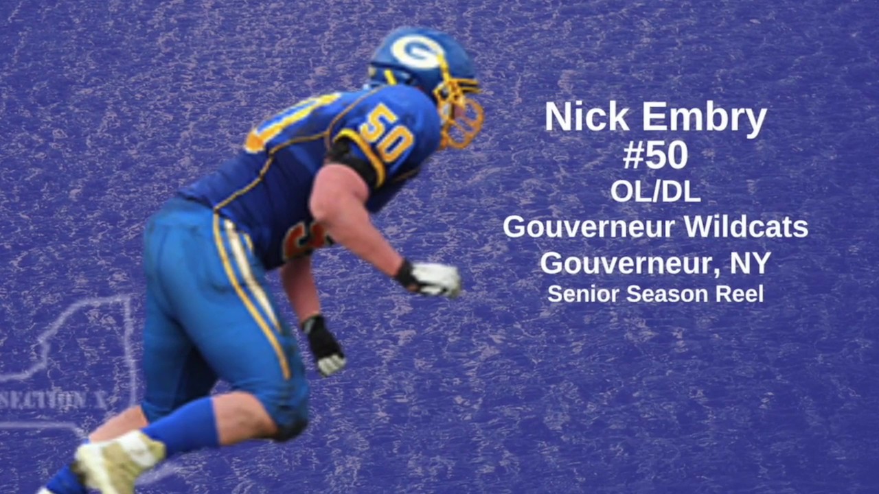 Nick Embry #50 OL/DL (Class of 2020) Gouverneur Wildcats (Section X ...