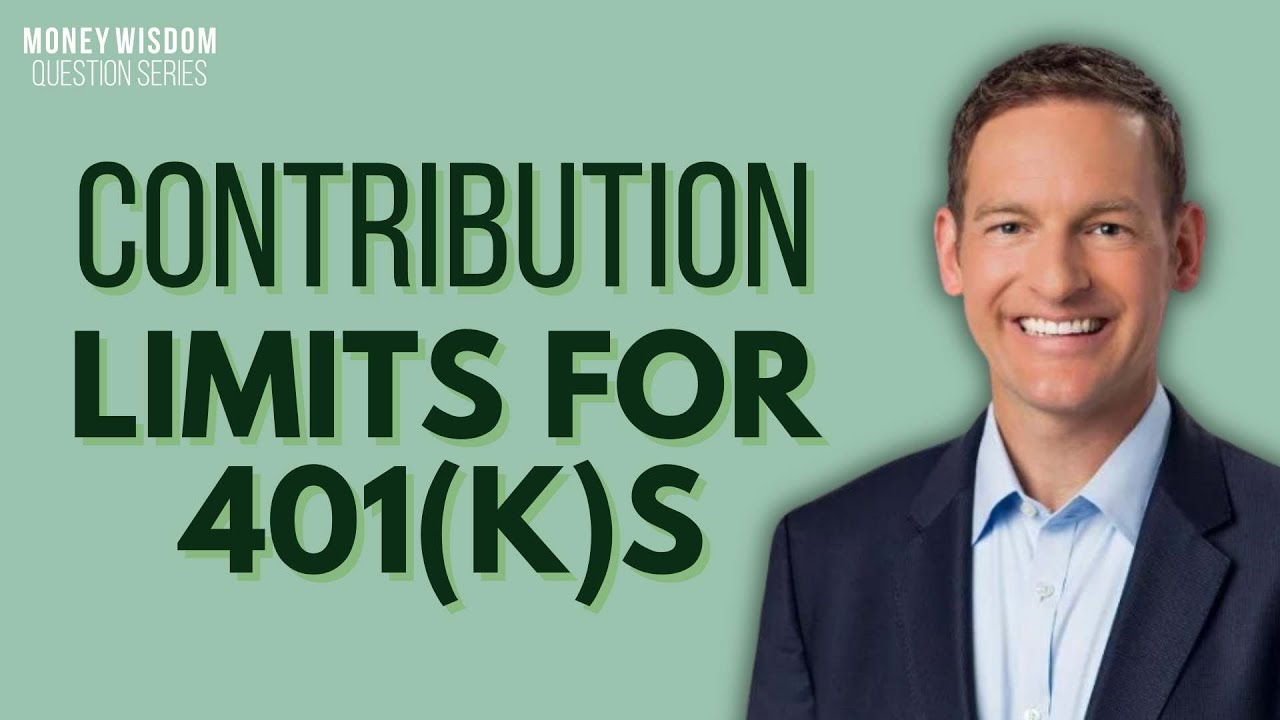 What Are The Contribution Limits for 401(k)s? - YouTube