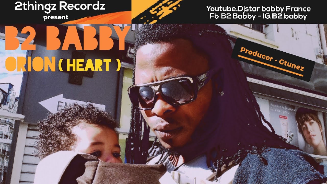 B2 Baby - Orion ( Heart ) Official Audio - YouTube