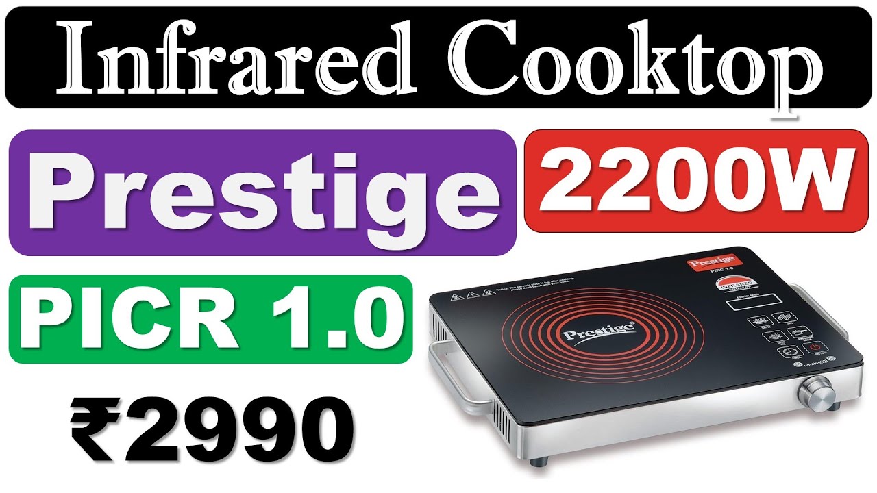 🔥Prestige PIRC Review इंफ्रारेड कुकटॉप 2200W Prestige Infrared Cooktop ...