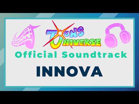 Innova - Official Toons Universe Soundtrack