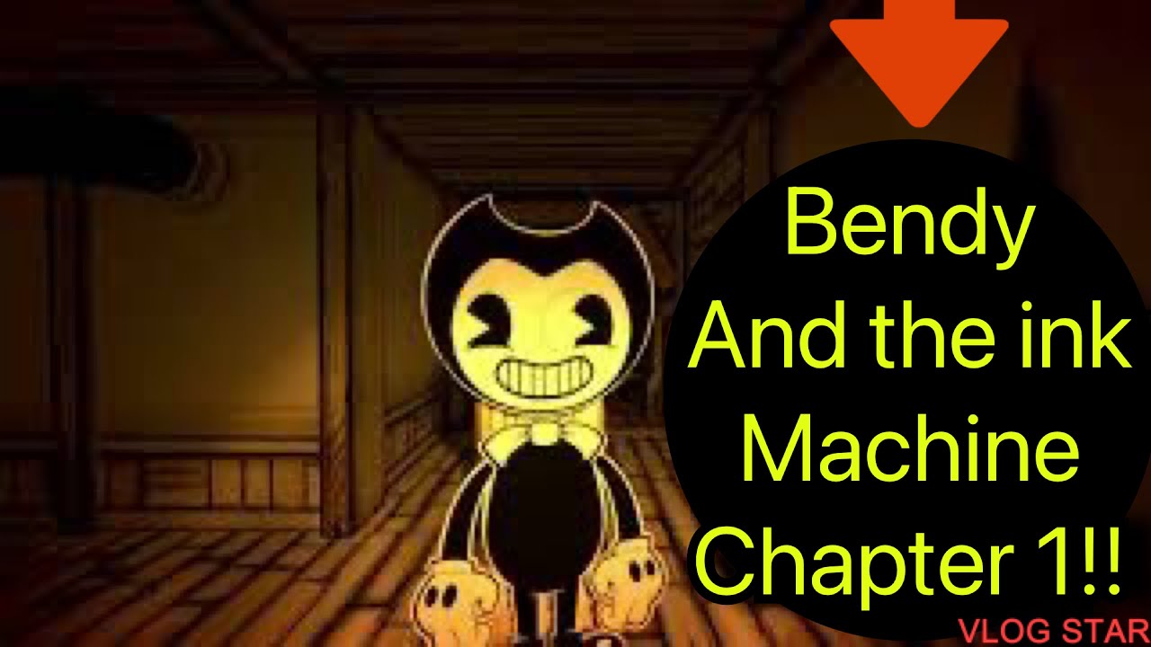 Bendy and the Ink Machine chapter 1!! - YouTube