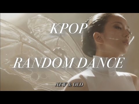 KPOP RANDOM DANCE NEW & OLD 