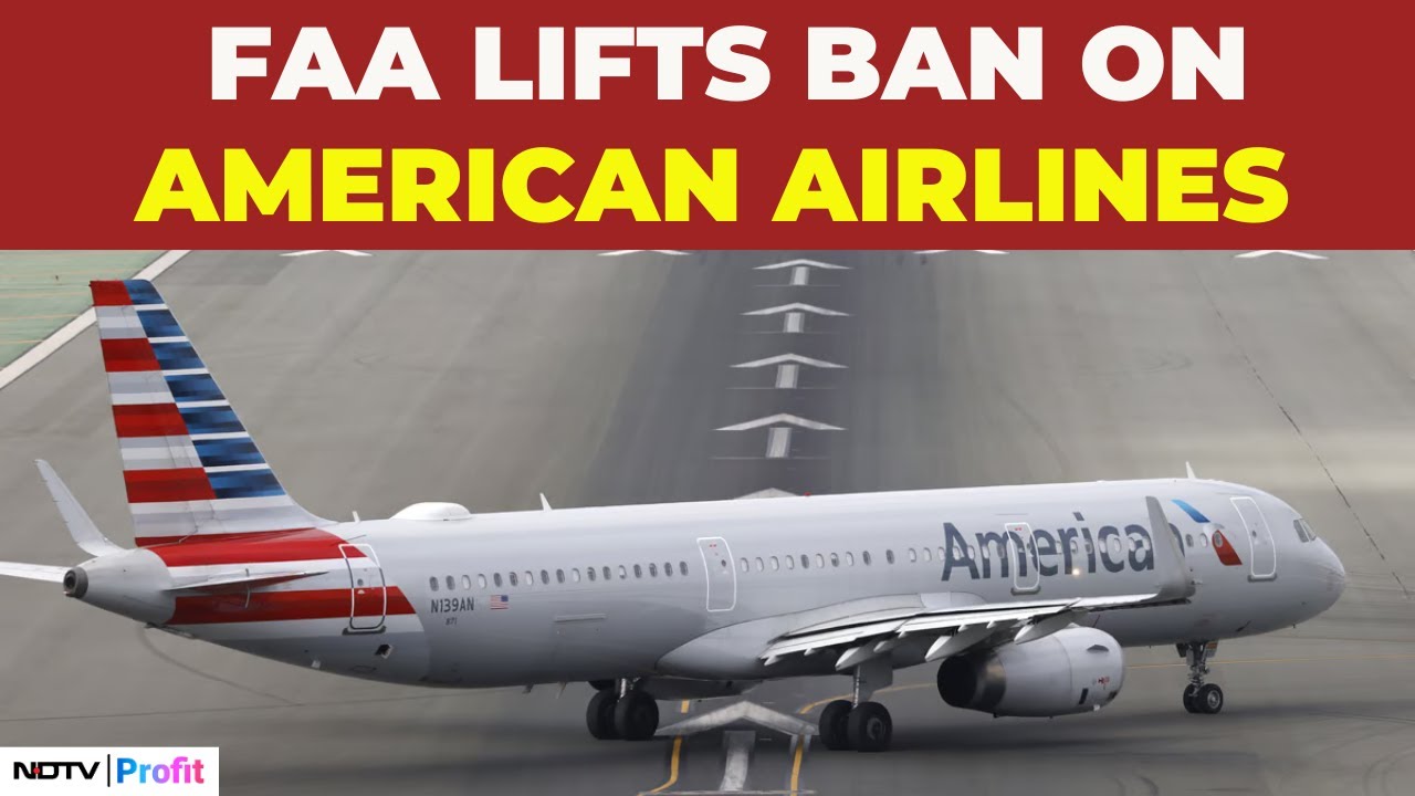 FAA Lifts Ban On American Airlines: Airline Takes Off After Brief Pause ...