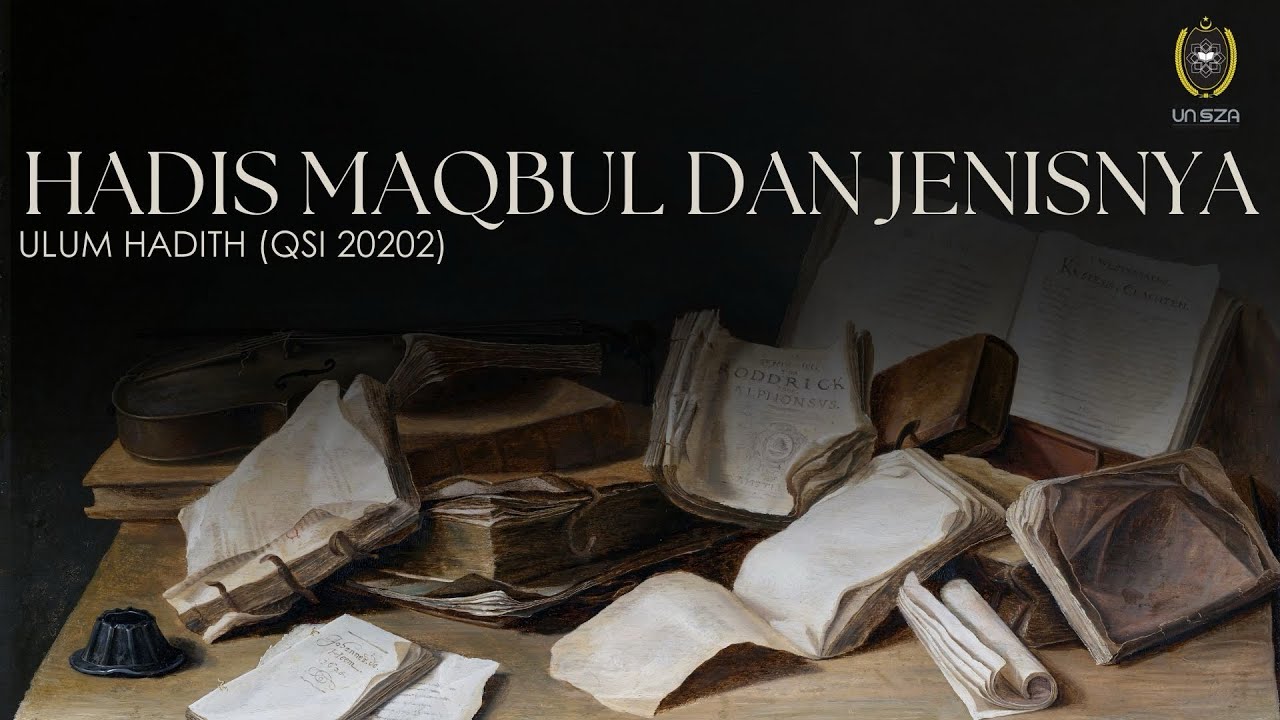 HADIS MAQBUL DAN JENISNYA - YouTube