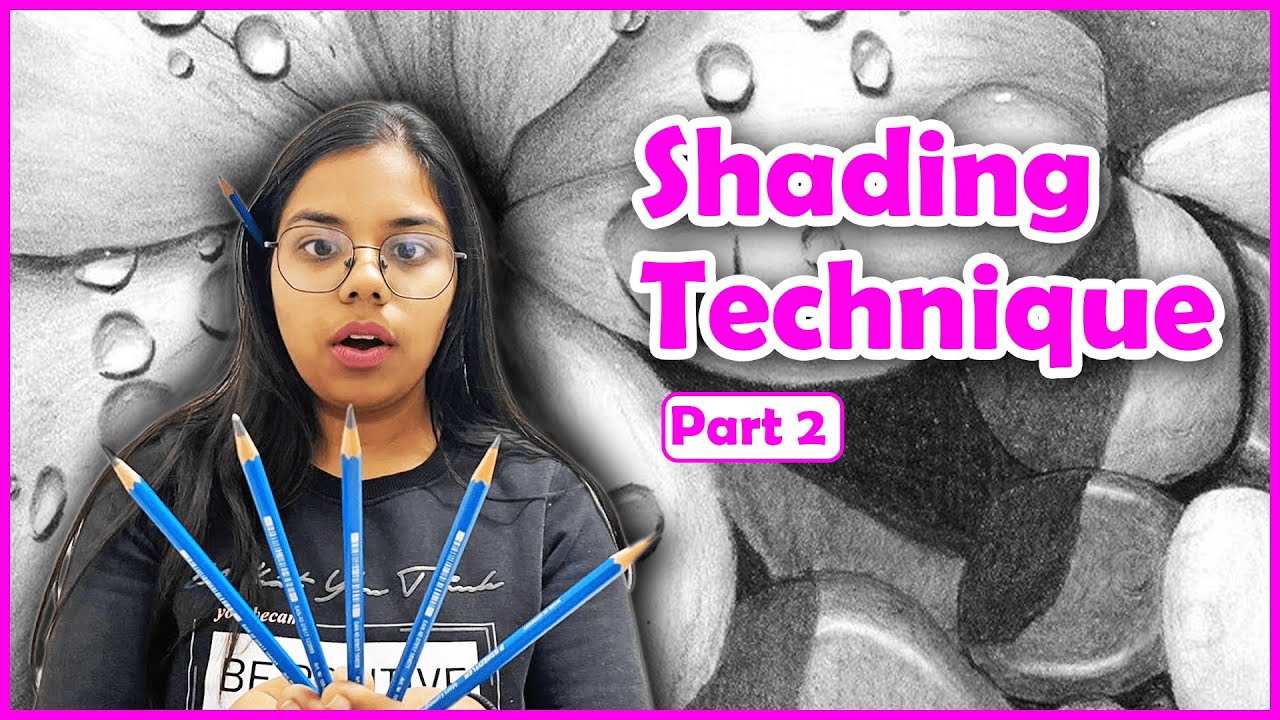 How to Master Realistic Shading Techniques || part 2 || sSunidhi ...