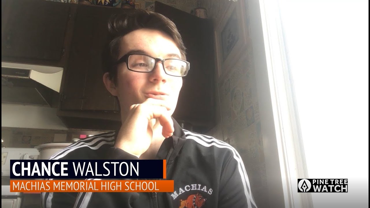 2020: A Class Dismissed - Chance Walston, Machias Memorial High School ...