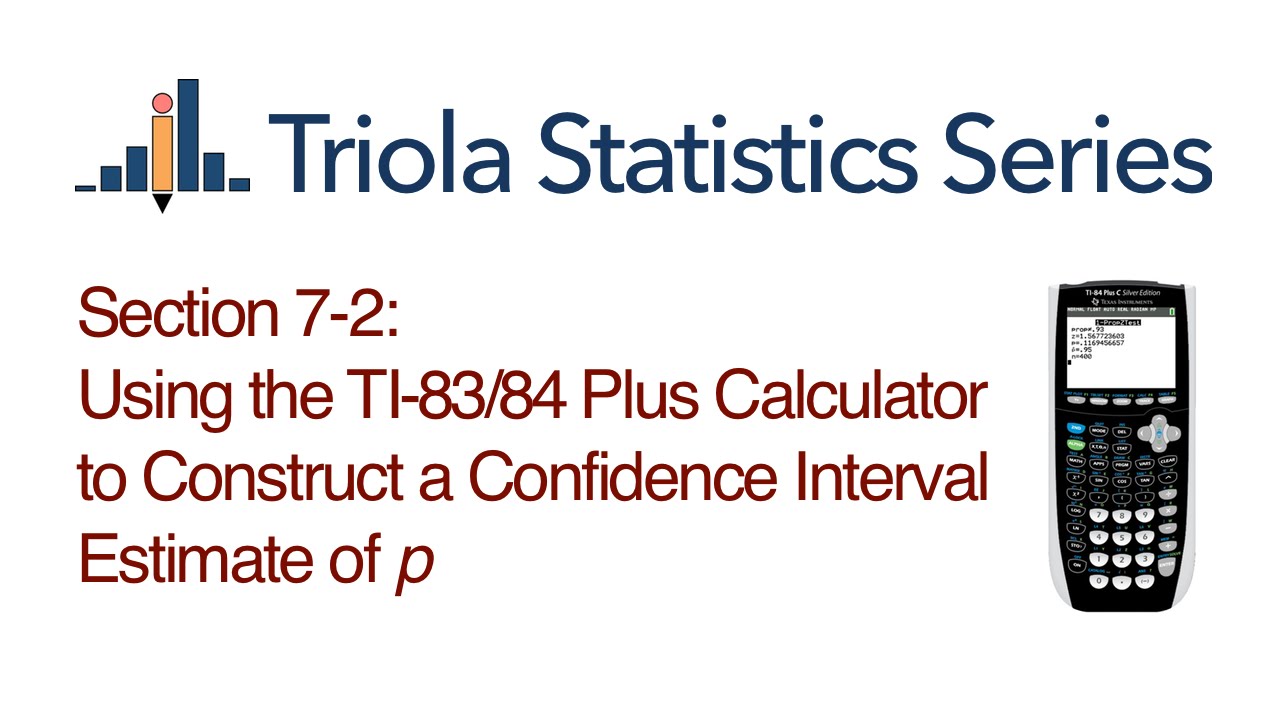 TI 83/84 Section 7-2: Using the TI-83/84 to Construct a Confidence ...