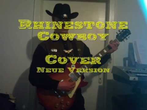 Rhinestone Cowboy (new Version) - YouTube