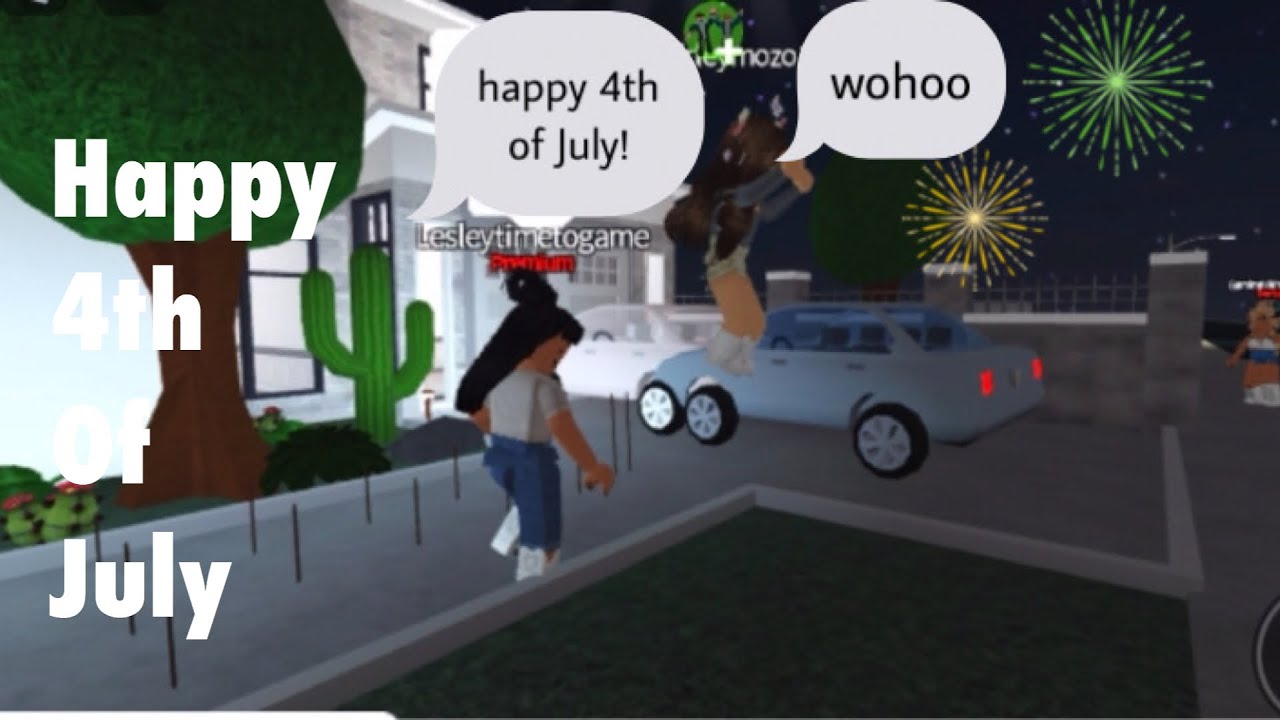 HAPPY 4th OF JULY TO ALL MY ROBLOXIANS - YouTube
