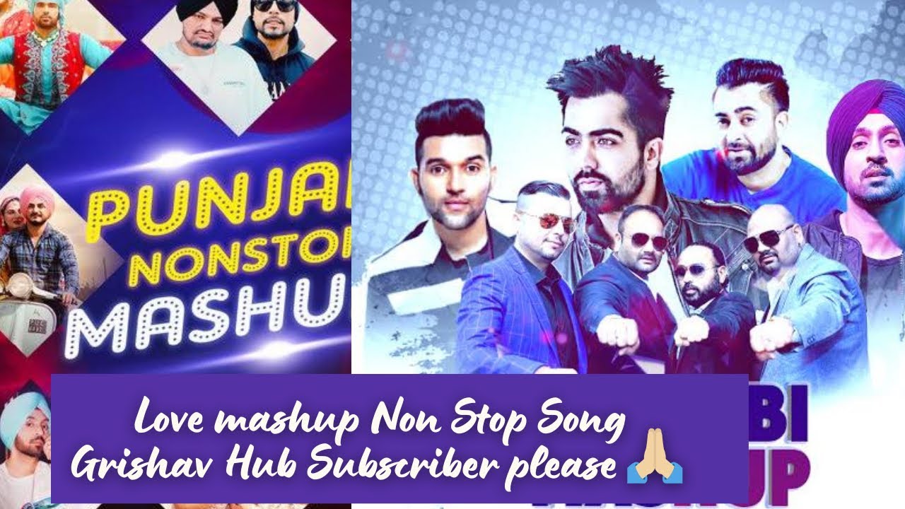 Non Stop Love Mashup Punjabi song Best Mashup punjabi song #lovemashup ...