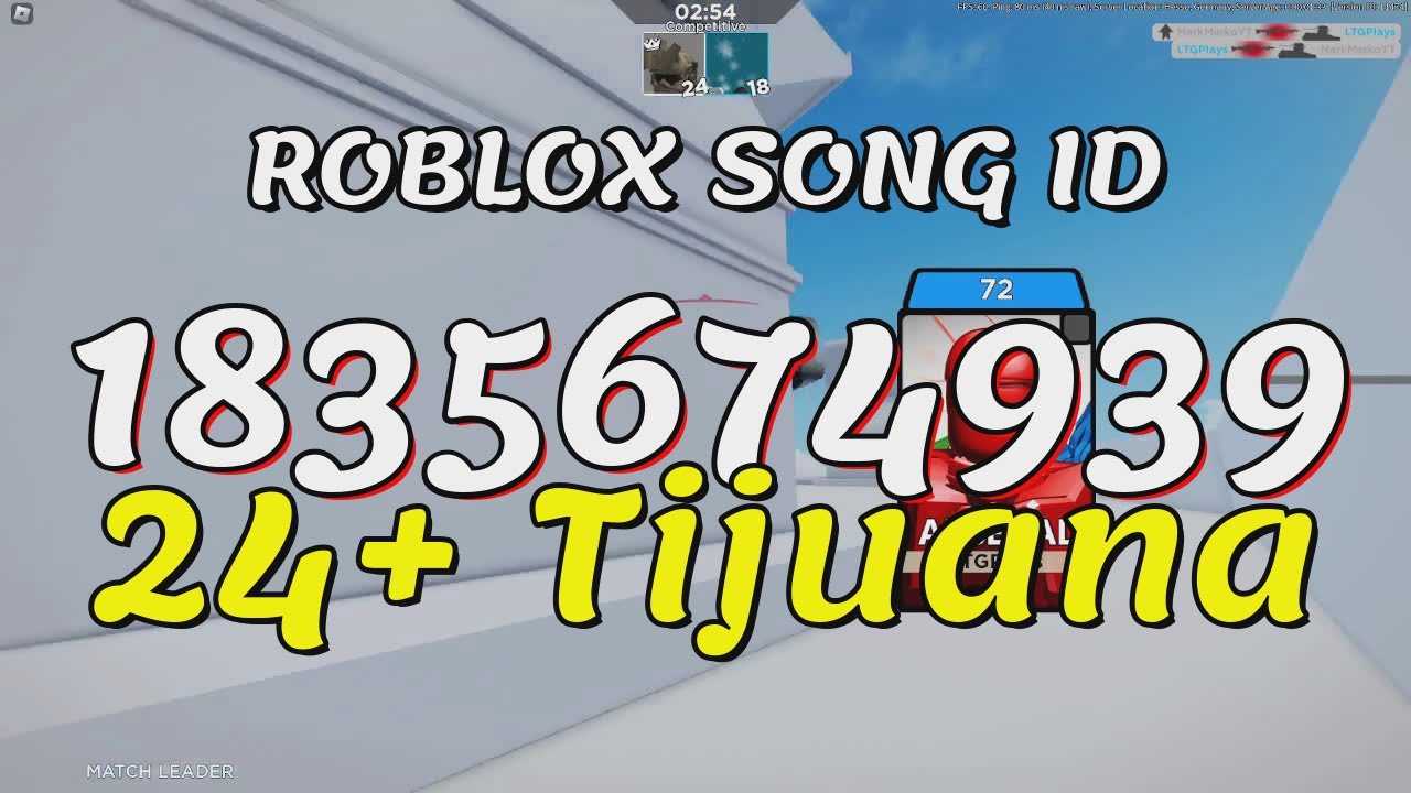 24+ Tijuana Roblox Song IDs/Codes - YouTube