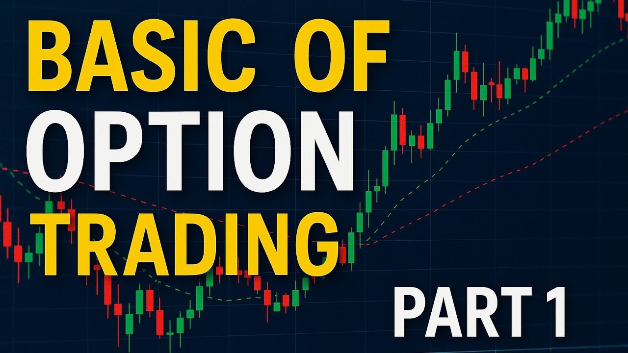 Options Trading for Beginners | Learn the Basics of Options in 10 ...