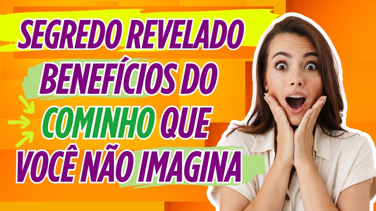 Cominho: Para Que Serve e Como Ele Pode TRANSFORMAR Sua Saúde (Guia ...