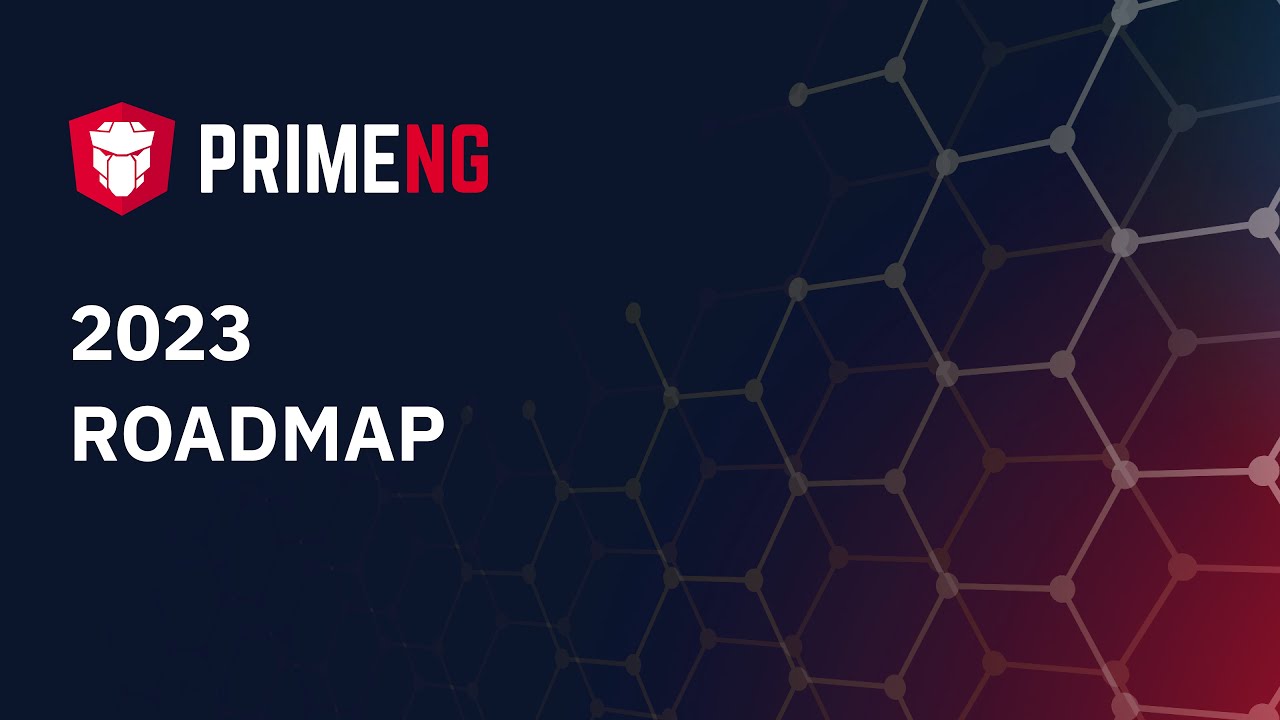 PrimeNG 2023 Roadmap - YouTube