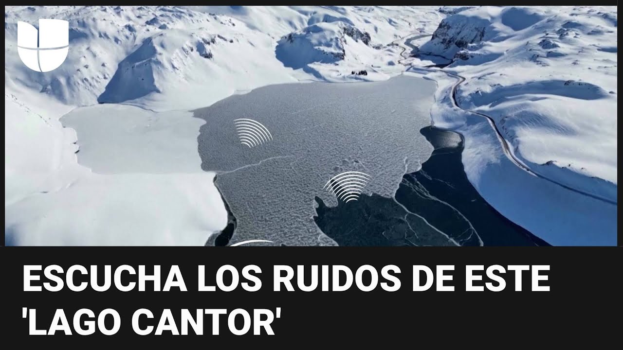 Escucha los espeluznantes ruidos que produce este lago: te explicamos ...