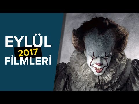 Eylül 2017 Filmleri