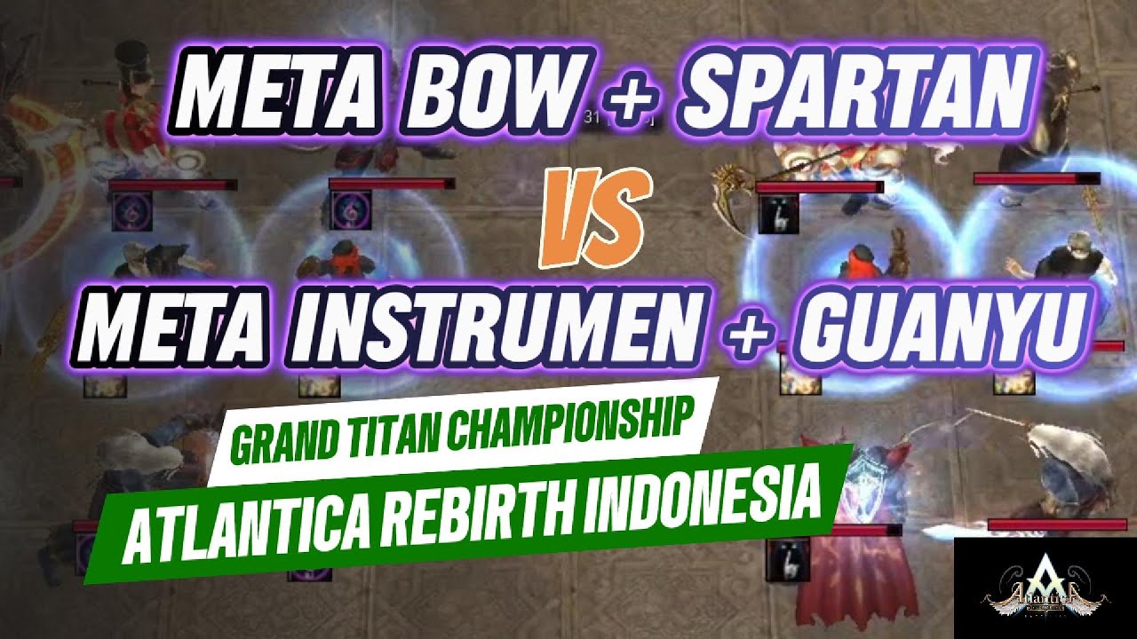 GRAND TITAN CHAMPIONSHIP FINAL BATTLE ATLANTICA REBIRTH INDONESIA 21 ...