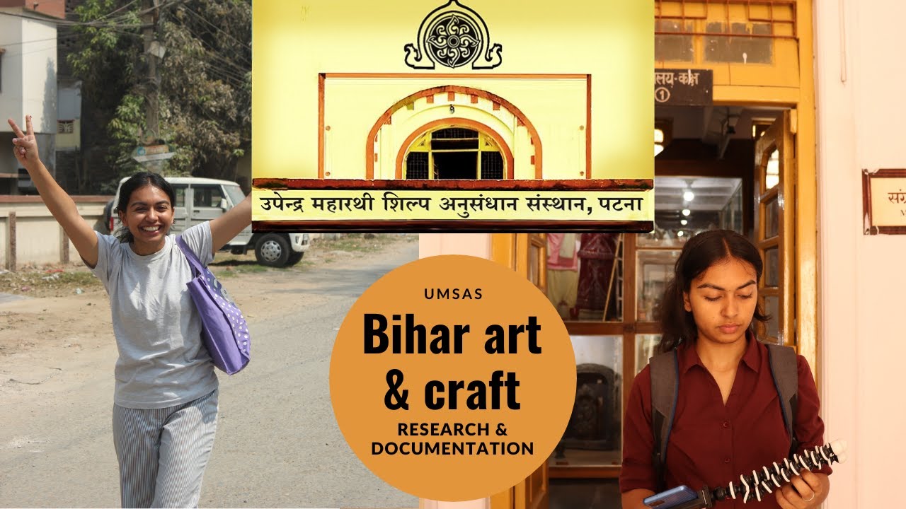 Visit to UMSAS || Crafts of Bihar || Craft based Design Research - YouTube