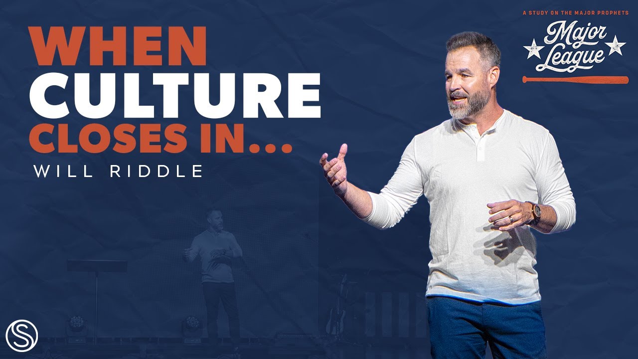 Major League | When Culture Closes In... | Will Riddle - MESSAGE ONLY ...