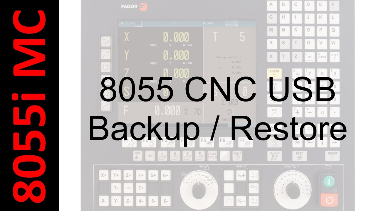 Fagor 8055 CNC USB Backup / Restore - YouTube