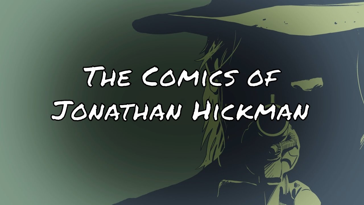 The Comics of Jonathan Hickman - YouTube