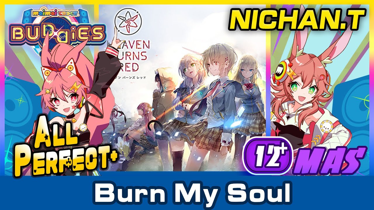 [Maimai BUDDiES] Burn My Soul (MASTER) ALL PERFECT+ *60fps* - YouTube